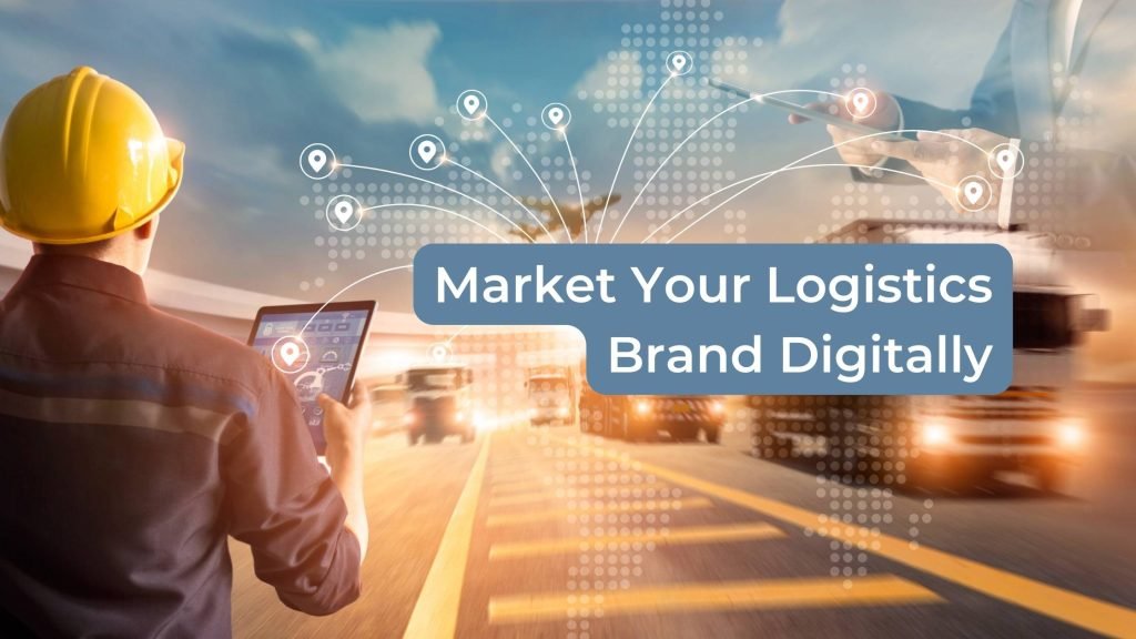 12 Steps for a Winning Logistics Marketing Strategy!